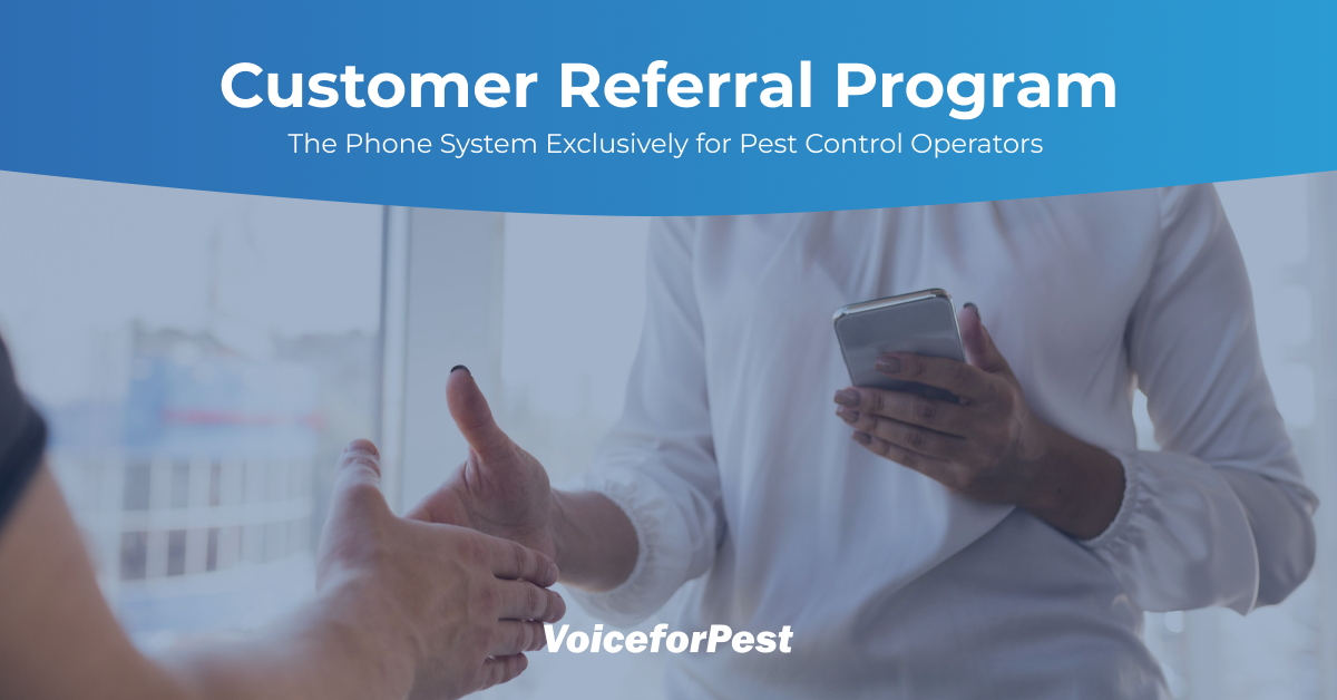 Customer Referral Program | Voice For Pest